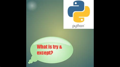 what is try and except in python try and except in