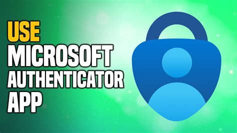 How To Correctly Use Microsoft Authenticator App 2023 Easy Tutorial