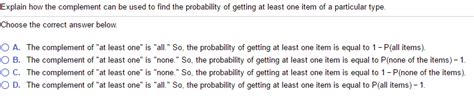 solved explain how the complement can be used to find the