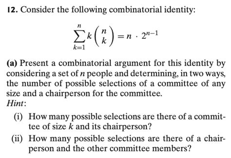 solved 12 consider the following combinatorial identity n