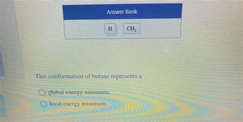 Solved A Three Dimensional Representation Of Butane Is