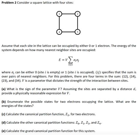 Problem 2 Consider A Square Lattice With Four Sites