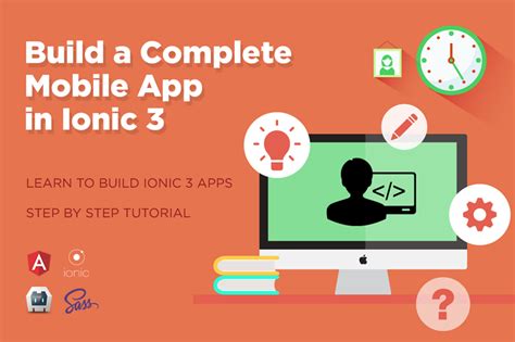 ionic tutorial build a complete mobile app with ionic framework