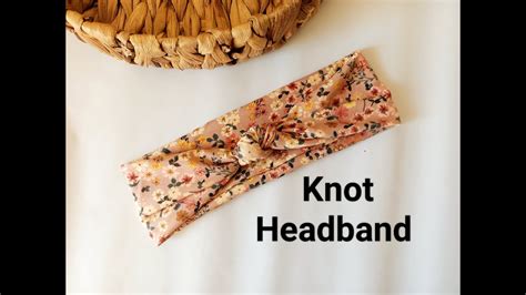 Diy Women Knot Headband Easy To Make Women Knot Headband Tutorial