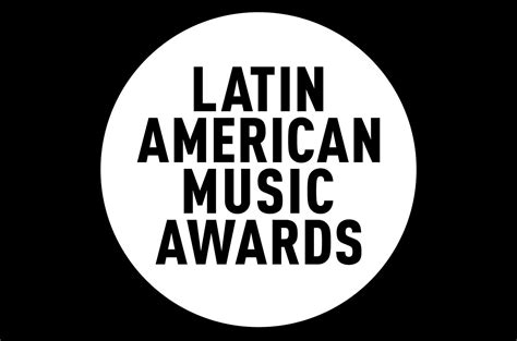 Los ¨latin American Music Awards¨ Llegan En Vivo A LatinoamÉrica En
