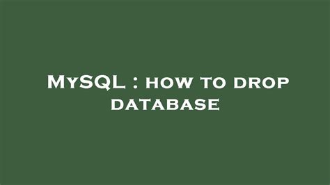 Mysql How To Drop Database Youtube