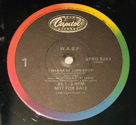 Wasp I Wanna Be Somebody Promo 12 Inch Single 1984 Capitol Records Ebay