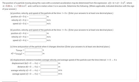 Solved The Position Of A Particle Moving Along The X ﻿axis