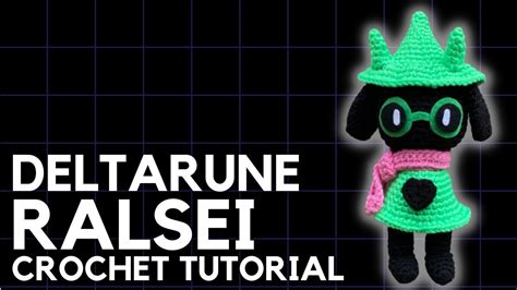 Deltarune Ralsei Crochet Tutorial Free Amigurumi Pattern Youtube