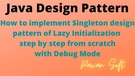 2 singleton design pattern of lazy initialization step by step from