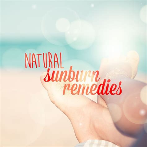 Natural Sunburn Remedies Lakeshore Rv Blog Natural Remedies For