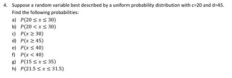solved suppose a random variable best described by a unif