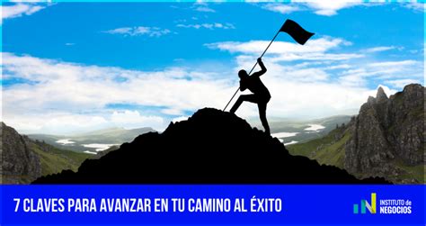 Alcanzar El éxito En La Vida SÍ Es Posible Con Estas 7 Claves