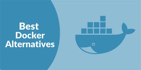 10 best docker alternatives 2022 rigorous themes