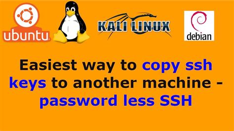 easiest way to copy ssh keys to another machine linux and do password