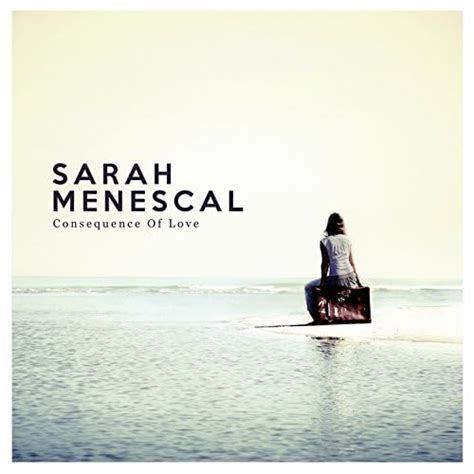 Consequence Of Love By Sarah Menescal On Amazon Music Uk