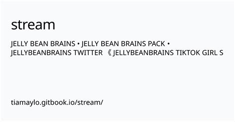 Jelly Bean Brains • Jelly Bean Brains Pack • Jellybeanbrains Twitter