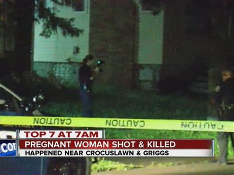 Pregnant Woman Shot Killed In Detroit