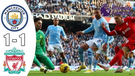 Manchester City Vs Liverpool Hasil Liga Inggris Tadi Malam Bola