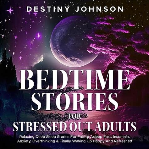 Bedtime Stories For Stressed Out Adults Audiobook Free With Trial