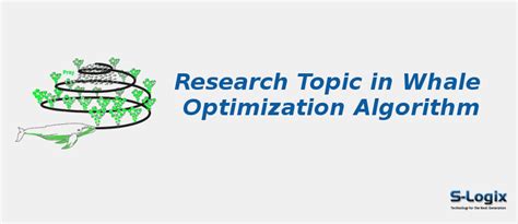 phd research topic in whale optimization algorithm s logix