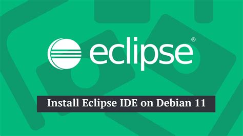 How To Install Eclipse Ide On Debian 11 Itzgeek