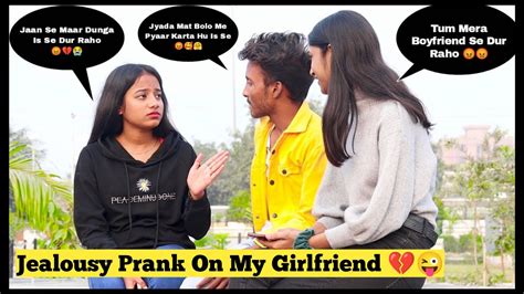 Jealousy Prank On My Girlfriend 💔😜 Prank Gone Emotional Wrong 😱