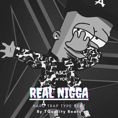 ‎real Nigga Trap Beat Single Album By Tquality Beatz Apple Music