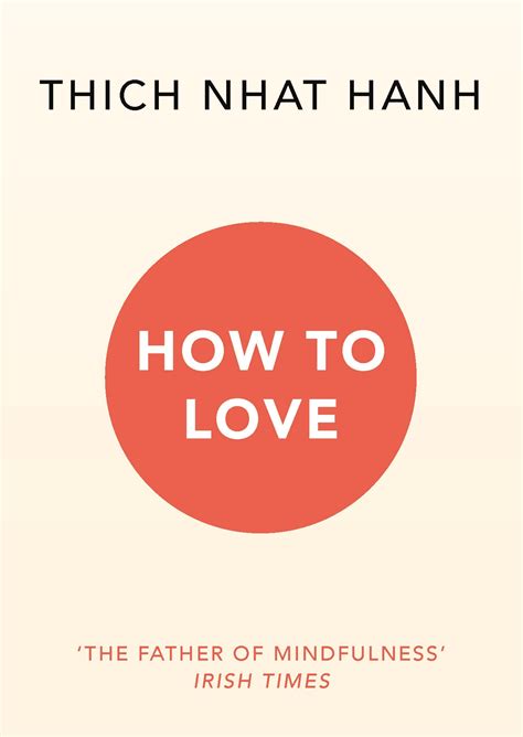 how to love by thich nhat hanh penguin books australia