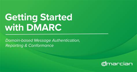 getting started with dmarc dmarcian