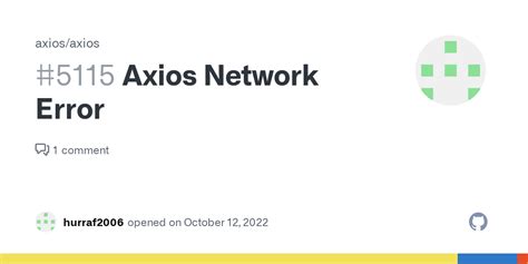 axios network error · issue 5115 · axios axios · github