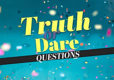 Truth Or Dare Game 2024 Corey Donella