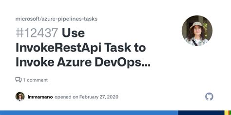 use invokerestapi task to invoke azure devops services rest api · issue