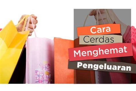 Tips Hemat Biar Kantong Nggak Jebol