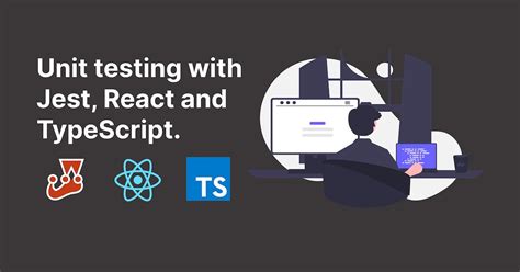 unit testing with jest react and typescript