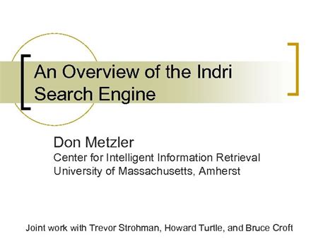 an overview of the indri search engine don