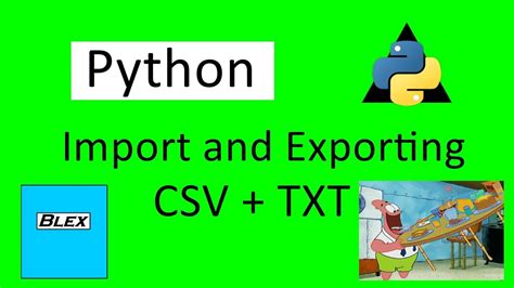 python importing and exporting files csv txt youtube