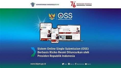 Kementerian Investasi Terbitkan 76 778 Nib Pengusaha Serbu Sistem Oss