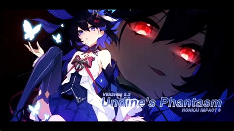 Honkai Impact 3rd 3 2 Pv Bgm Ost [undines Phantasm] Youtube