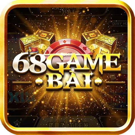 68 Game Bài Đổi Thưởng Uy Tín Hack Mod Mở Khóa All Game Thẻ Bài V3 0 0 3