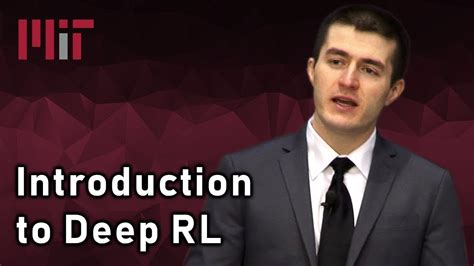 mit 6 s091 introduction to deep reinforcement learning deep rl youtube