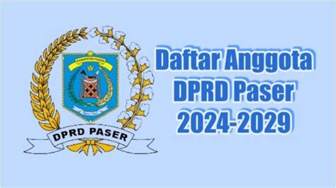 Daftar Nama 30 Anggota Dprd Paser 2024 2029 Lengkap Perolehan Kursi