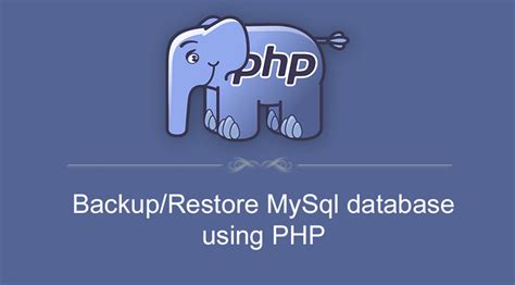 Backup Restore Mysql Database Using Php The Debuggers