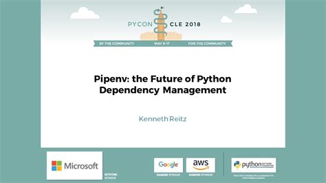 kenneth reitz pipenv the future of python dependency management