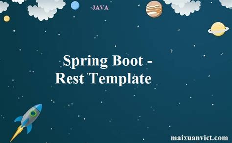 spring boot rest template vietmx s blog