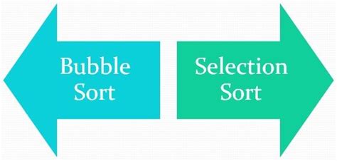 difference between bubble sort and selection sort with comparison