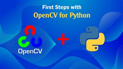 first steps with opencv for python