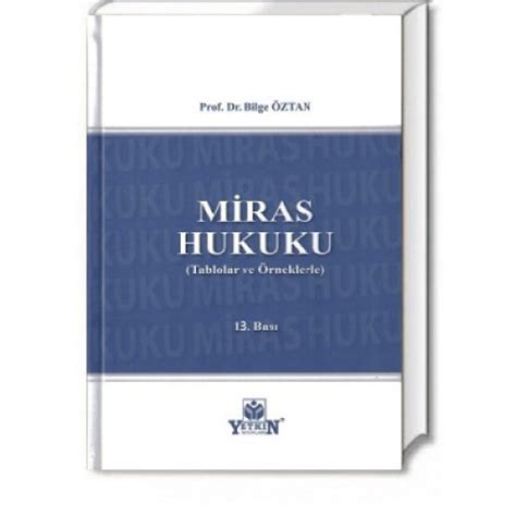 Miras Hukuku Bilge Öztan Kitap