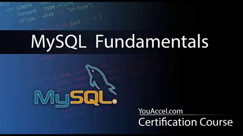 mysql fundamentals certification course tutorial youtube