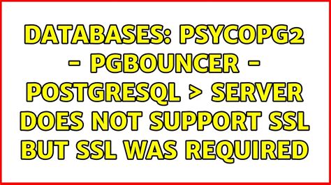 databases psycopg2 pgbouncer postgresql ＞ server does not support